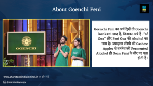 Goenchi Feni Shark Tank India Business Complete Review - Shark Tank ...